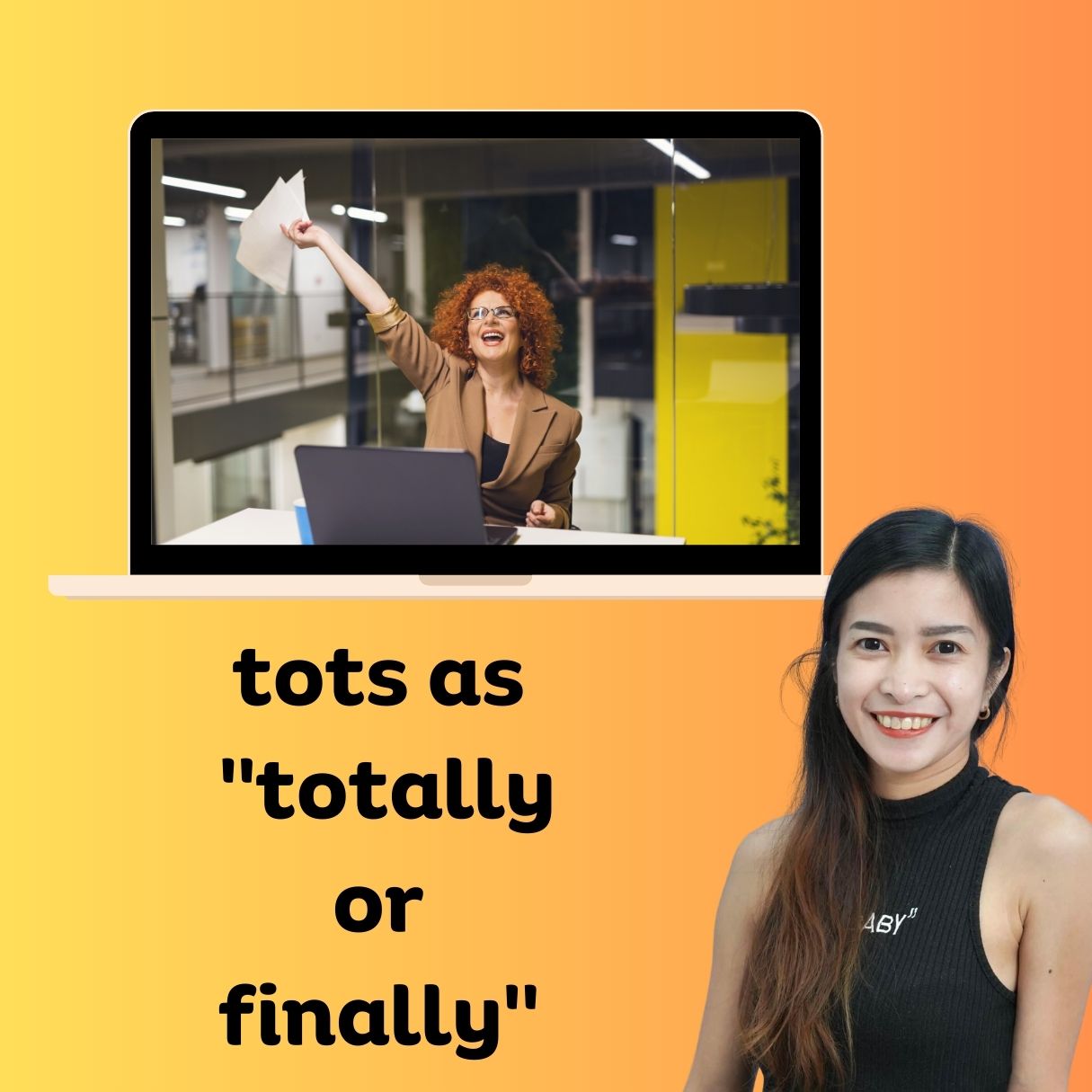 What does "tots" mean?